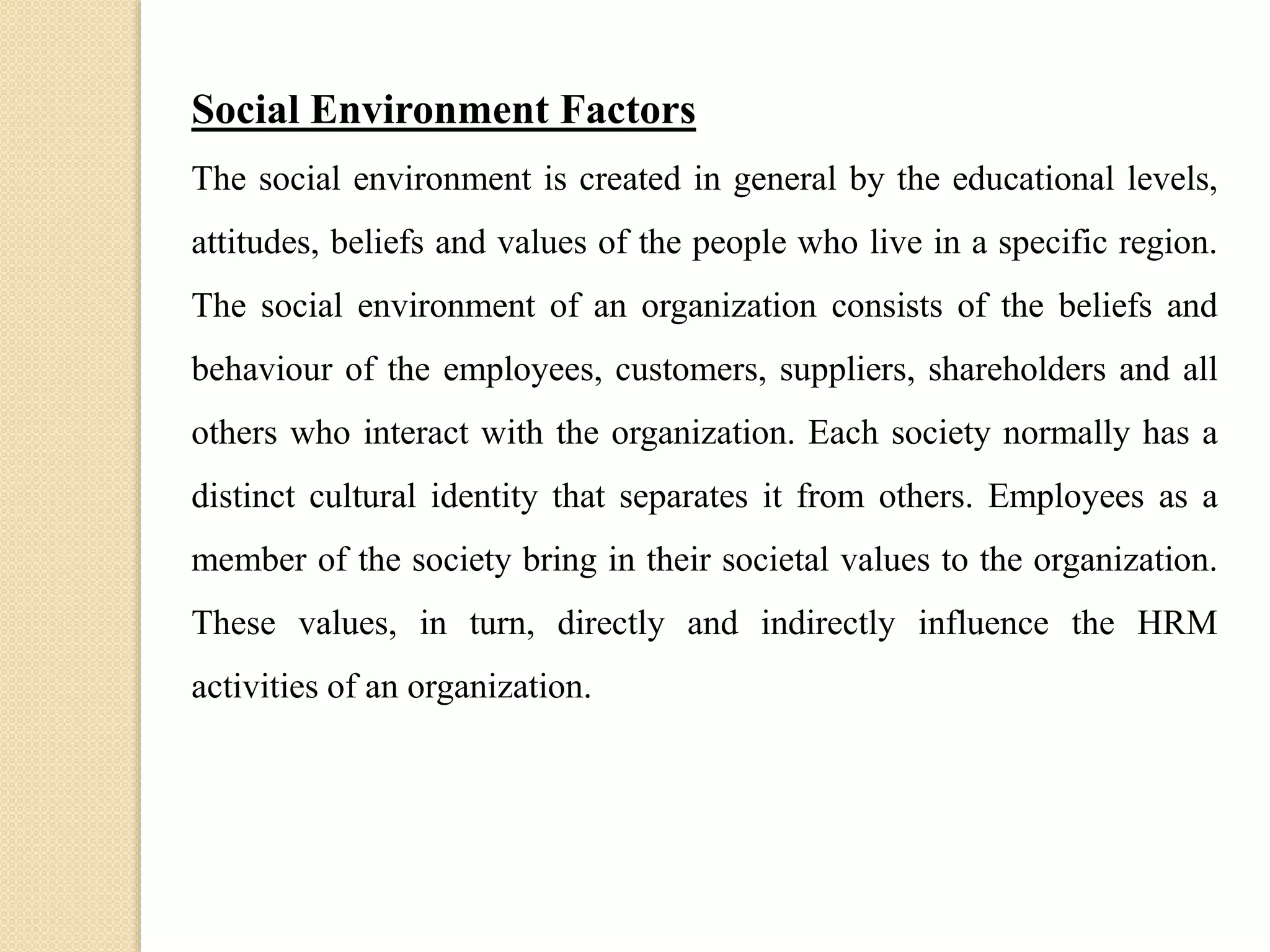 HUMAN RESOURCE MANAGEMENT EXTERNAL AND INTERNAL ENVIRONMENT | PPTX