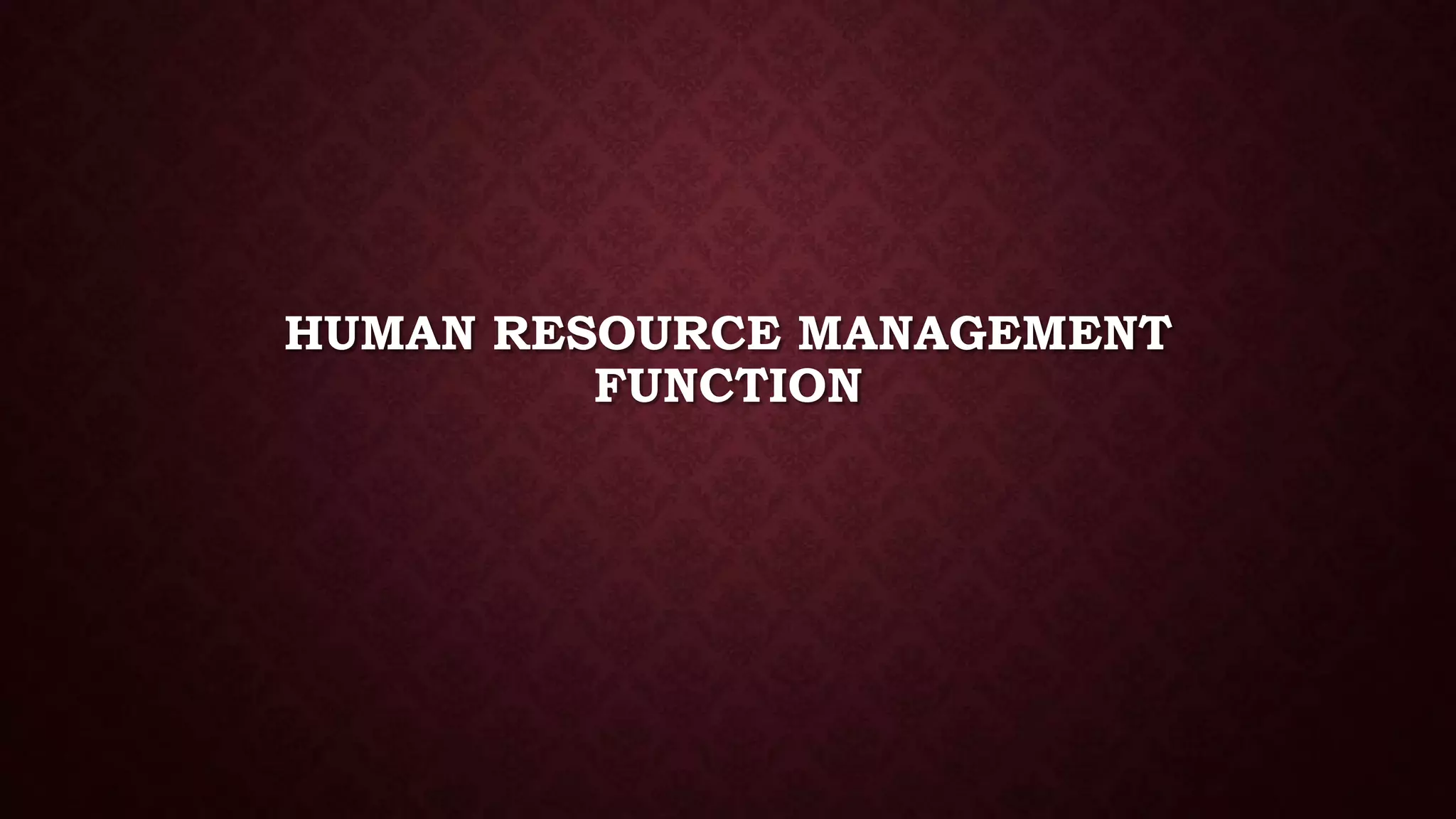 Human resource management function | PPTX