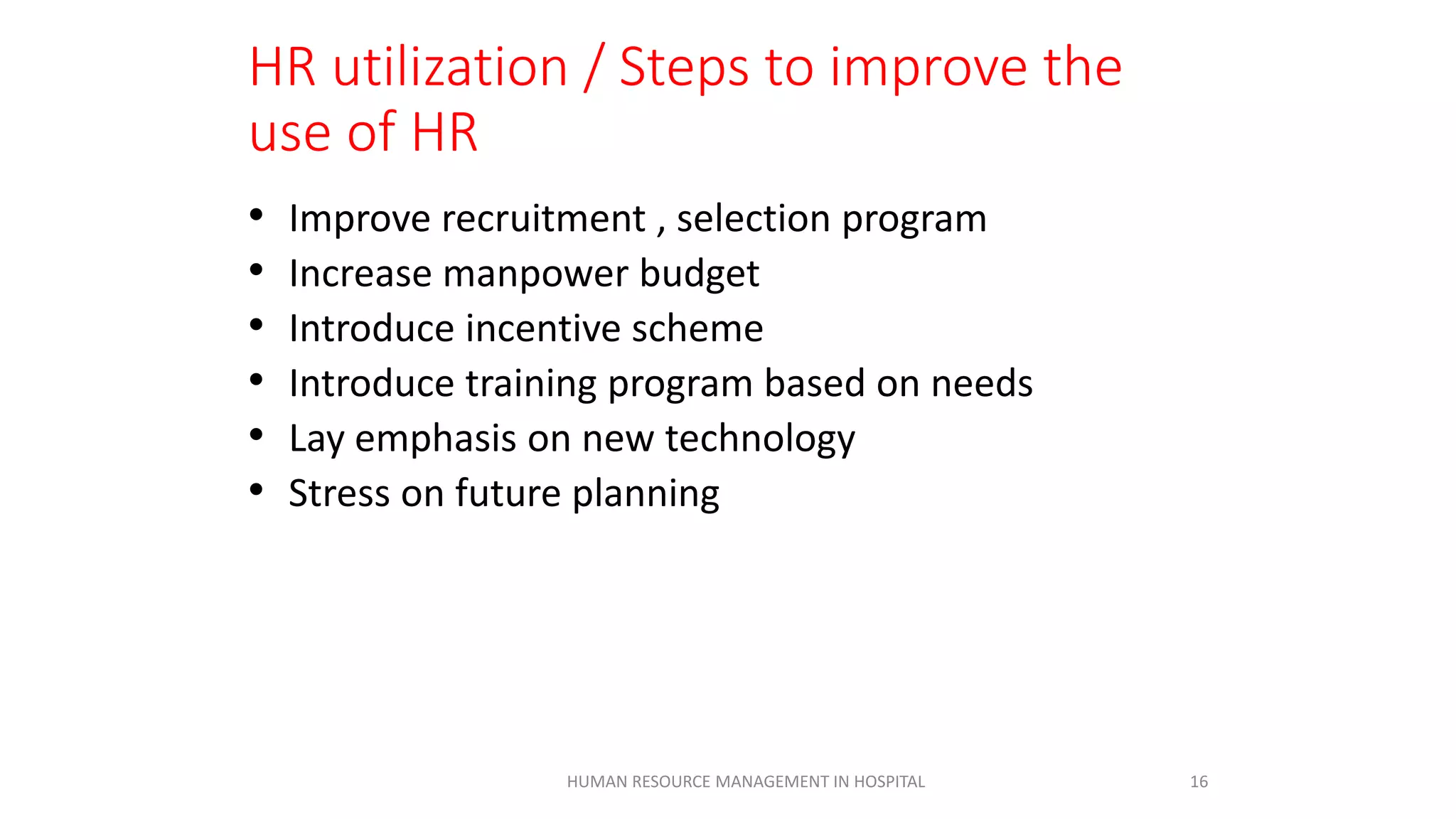 Human resource management in hospital | PPTX