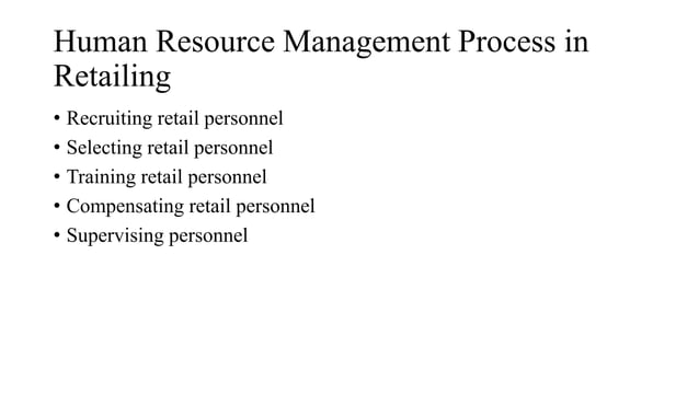 Human resource management in retailing | PPTX