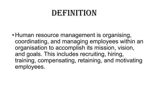 HRM Intro, definition,importance, role of hr manager etc. | PPT | Free ...