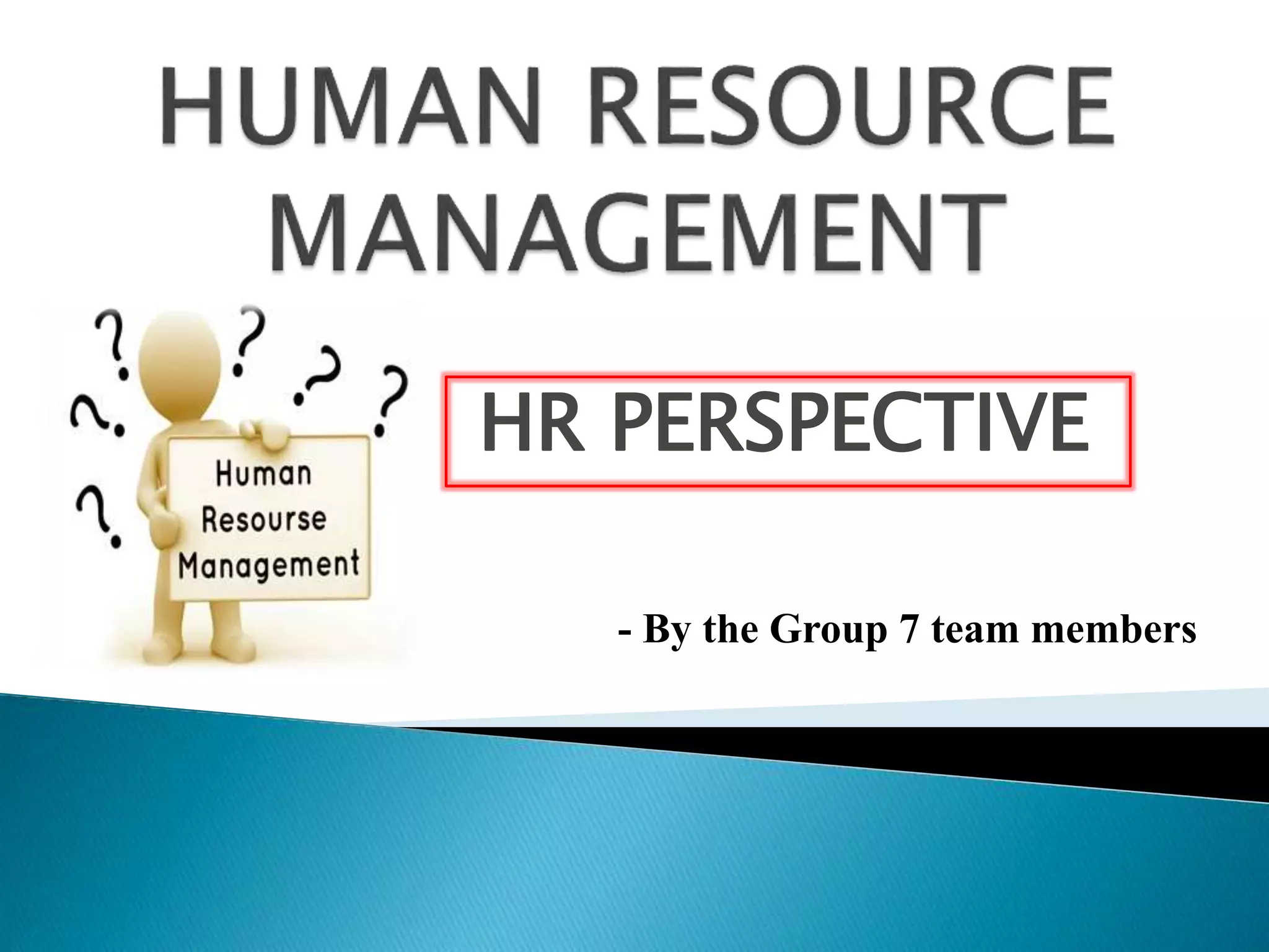Perspective of Human resource management | PPTX