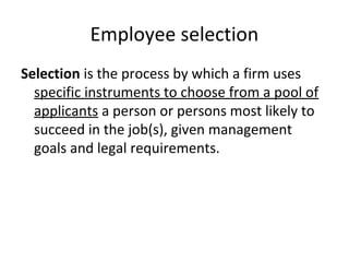 Human resource management selection methods of mnc (By- Goel & Company ...