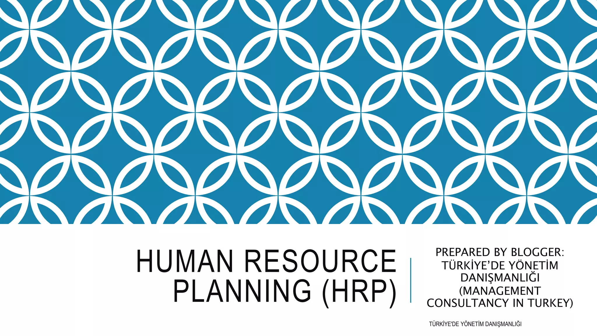 Human Resource Planning (HRP) | PPT