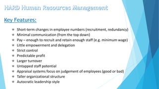 Human Resources (HRM, Soft and Hard HRM) | PPTX