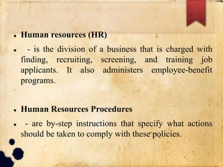 Human Resources and Procedures.pptx