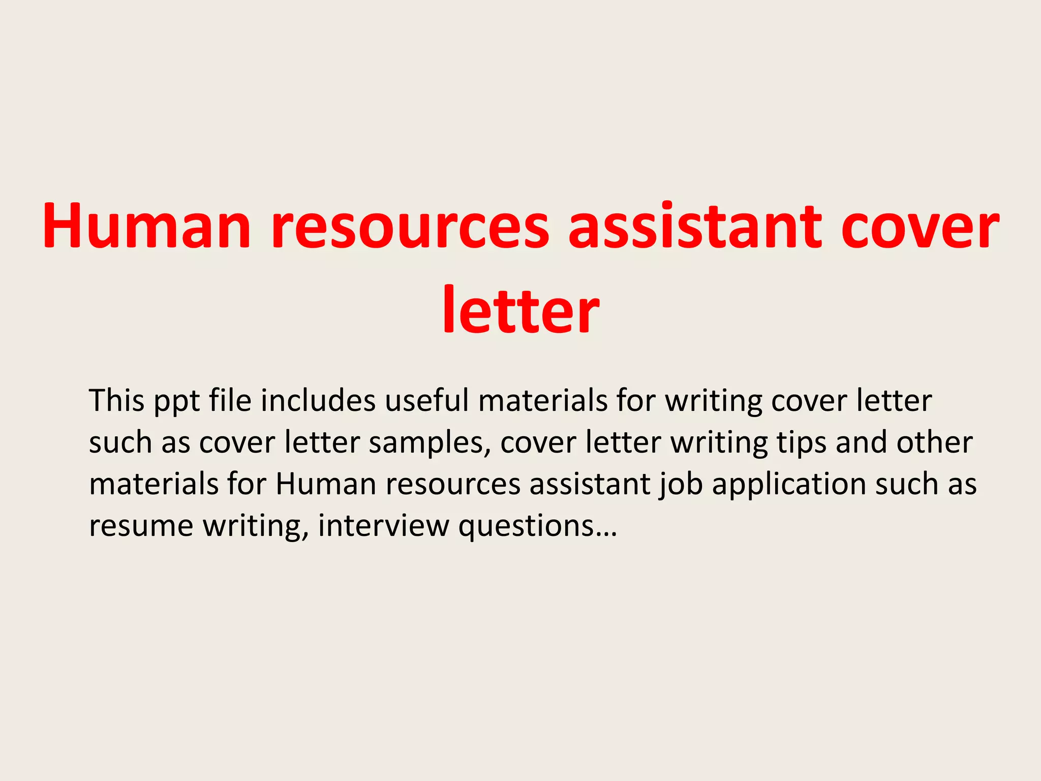 Human resources assistant cover letter | PPTX | Resume Writing and ...