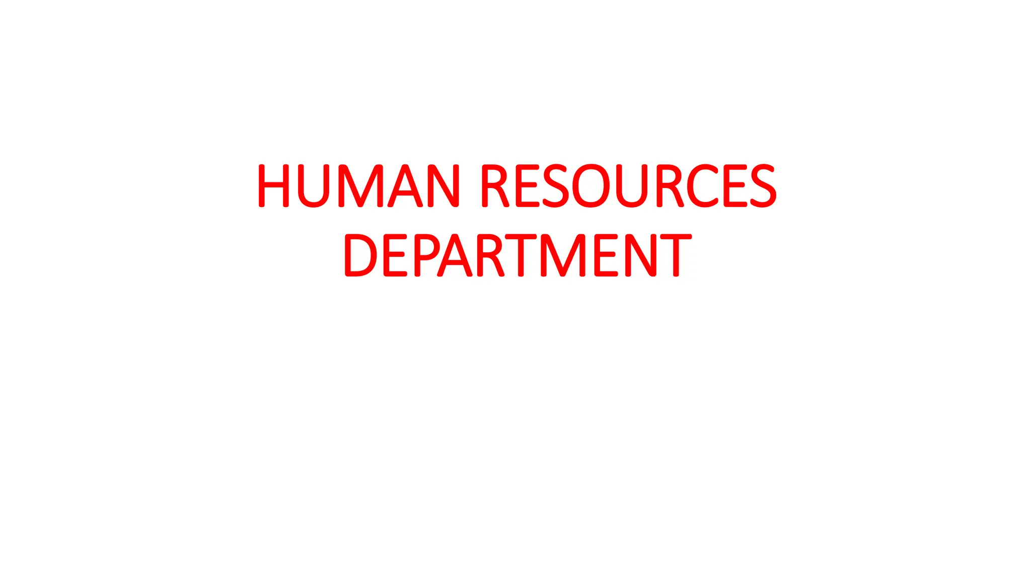 HUMAN RESOURCES DEPARTMENT FUNCTION MISSION VISION AND VALUES .pptx ...