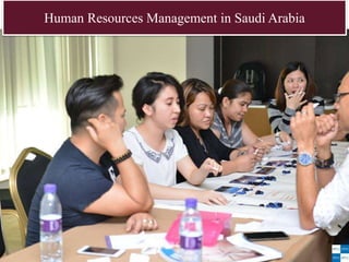 Human Resources Management in Saudi Arabia | PPSX