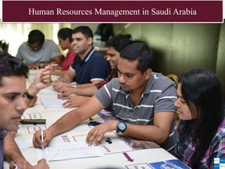 Human Resources Management in Saudi Arabia | PPSX