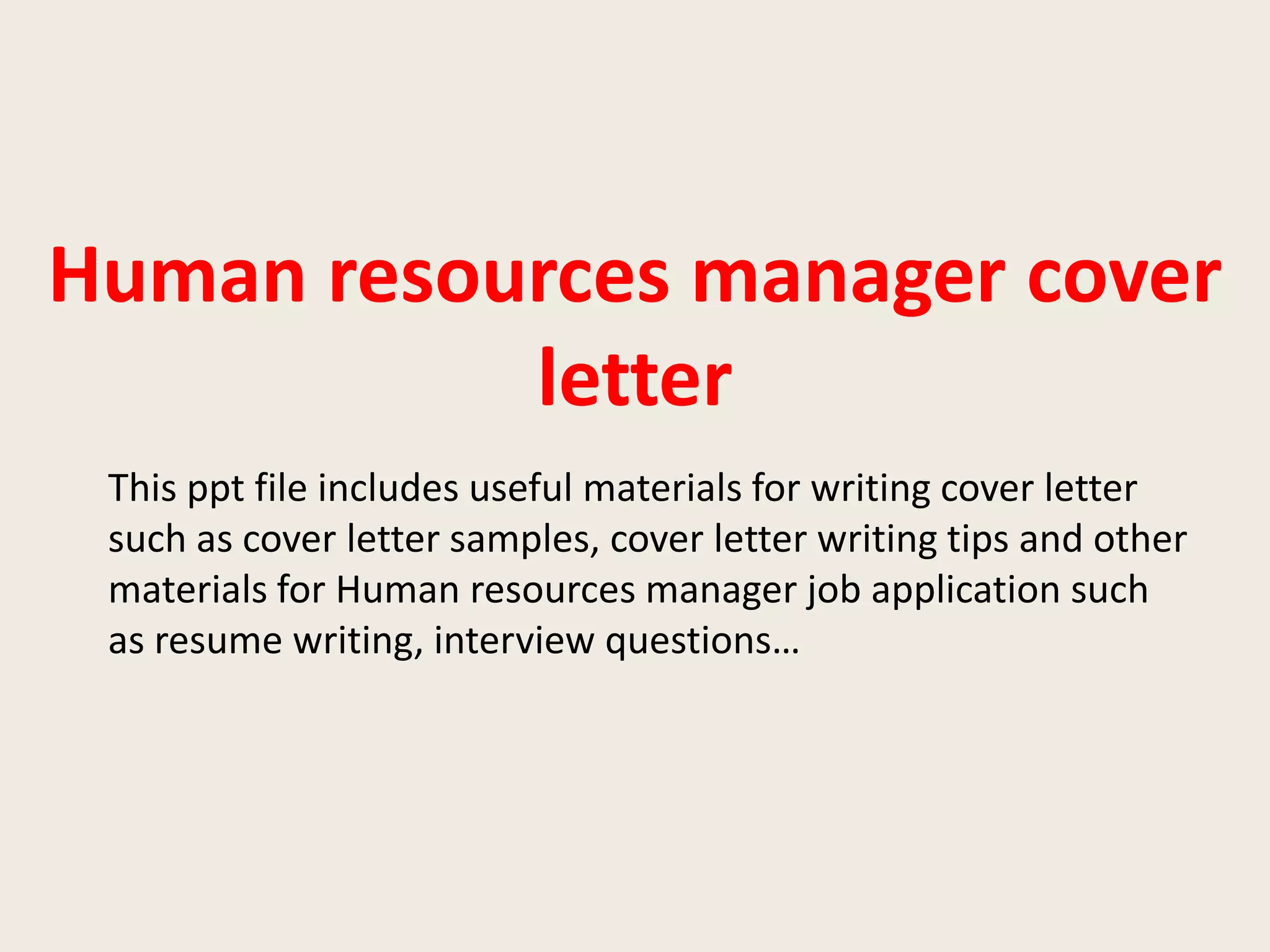 Human resources manager cover letter | PPTX