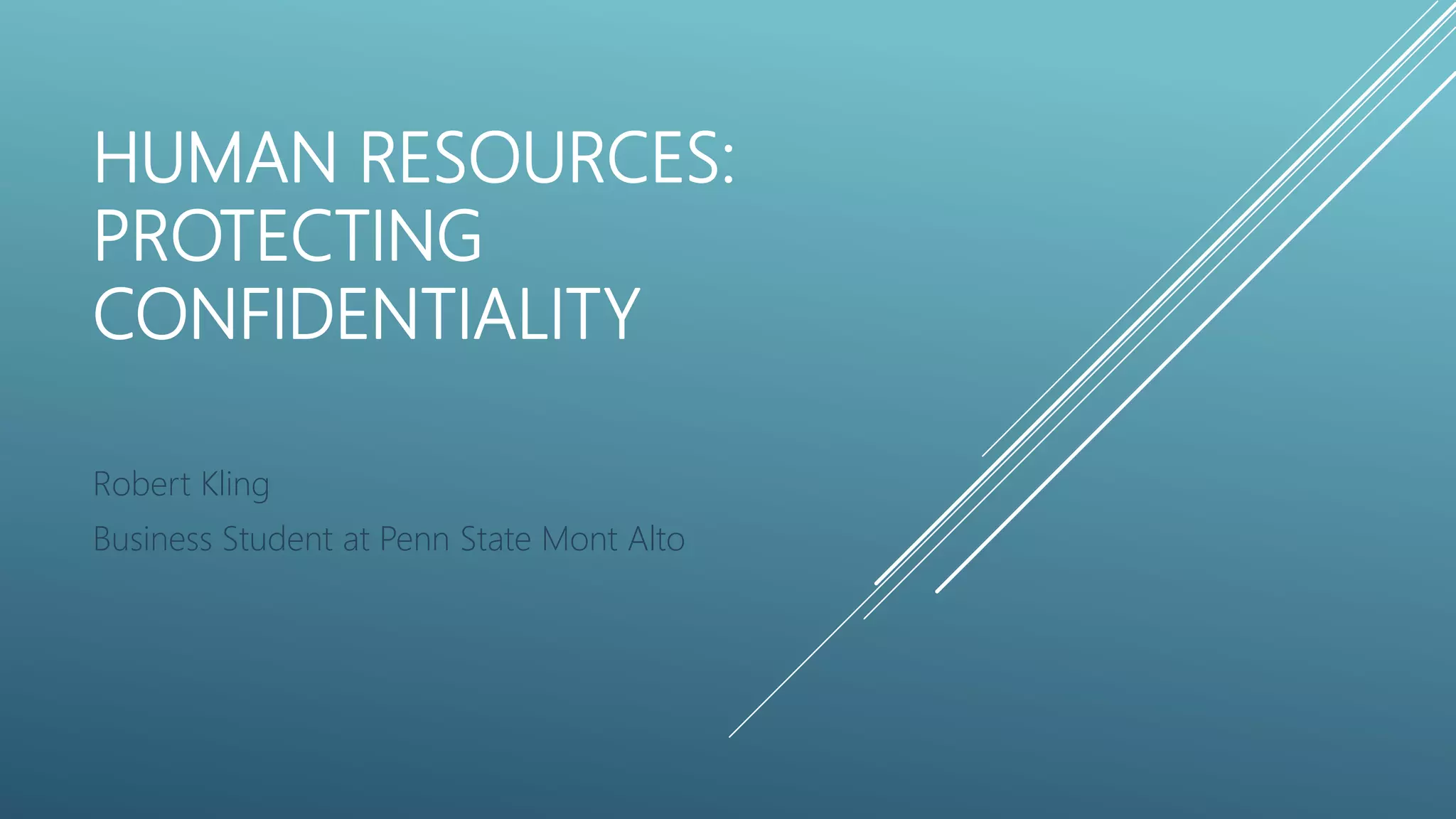 Human resources, protecting confidentiality | PPT