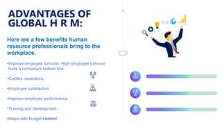 GLOBAL HUMAN RESOURCE MANAGEMENT | PPTX