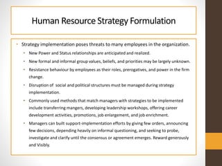 humanresourcestrategy.. formulation of functional strategy | PPT