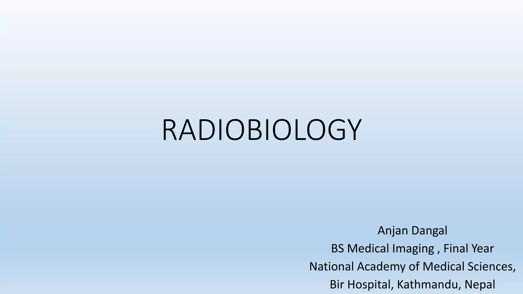 Radiobiology | PPT