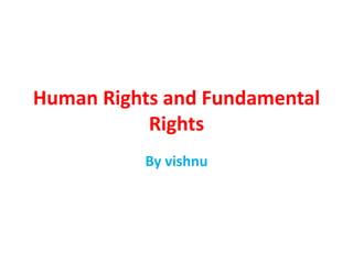 Human rights and fundamental rights | PPTX