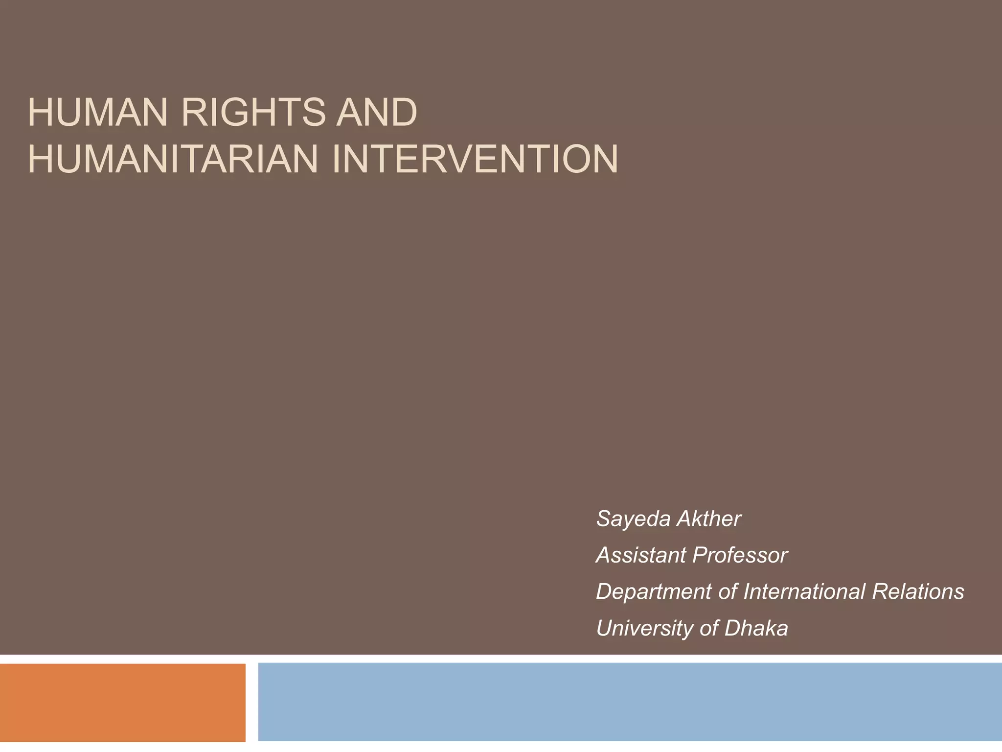Human Rights and Humanitarian Intervention - Copy.pptx