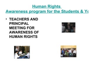 Human rights awareness program for the students & | PPT