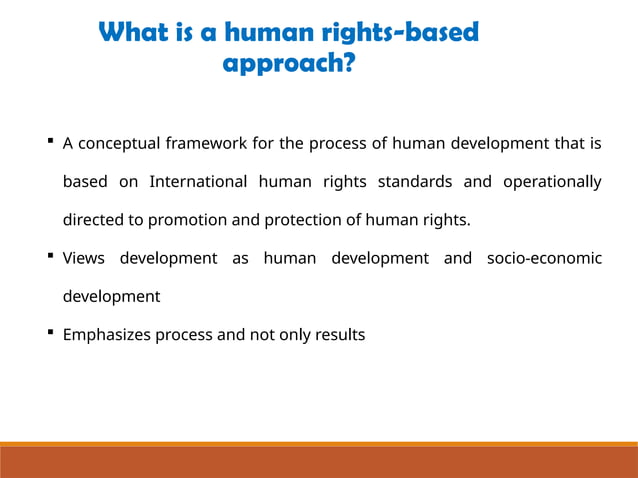Human Rights Based Approach.........................pptx