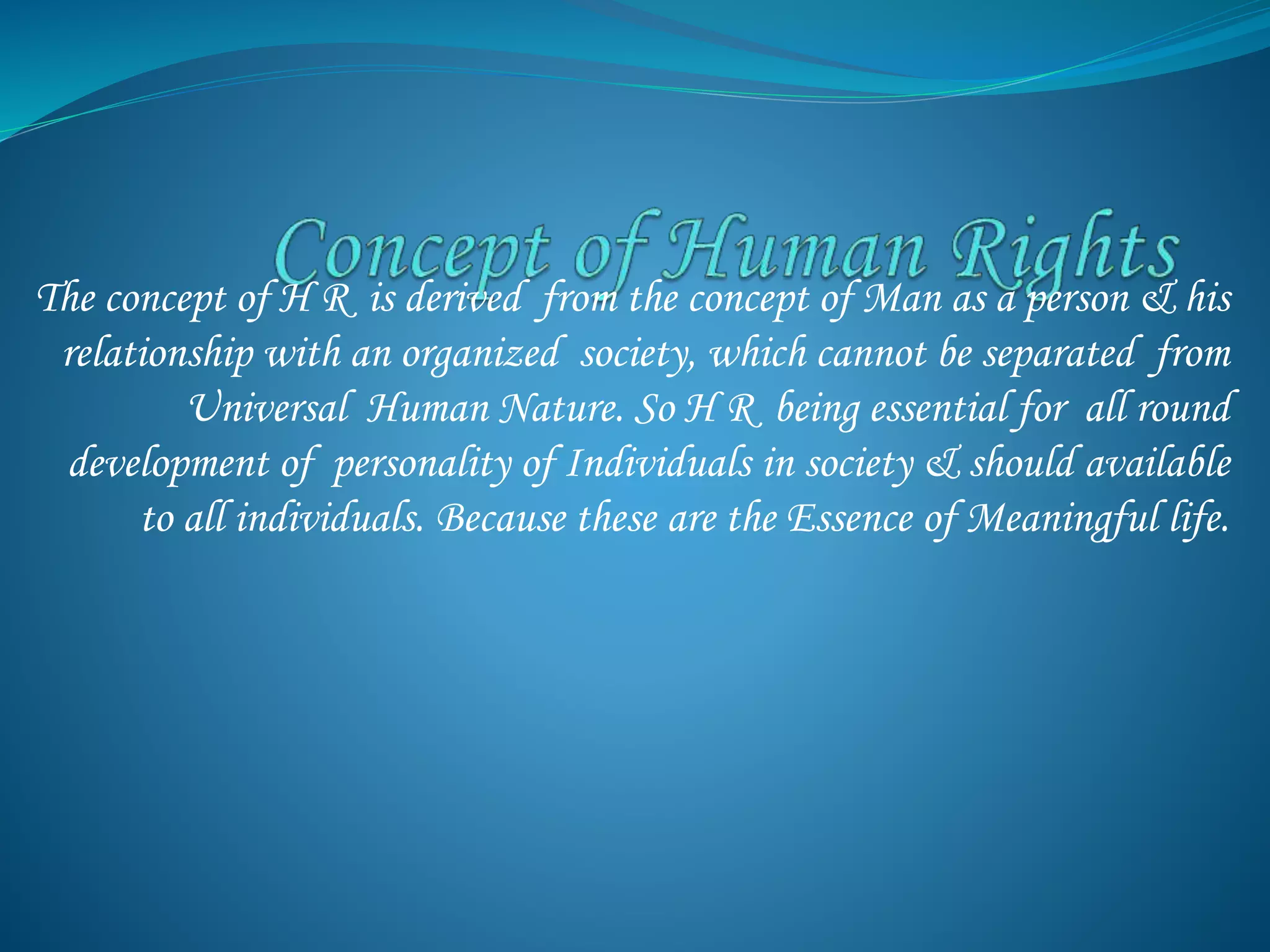 Human Rights: Concept and meaning | PPTX