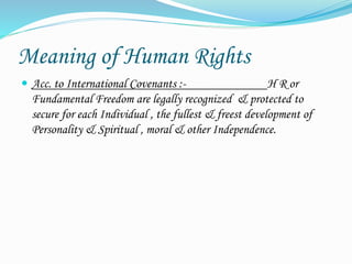 Human Rights: Concept and meaning | PPTX
