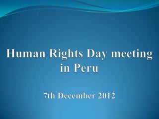 Human rights day peru | PPTX | Business Expos & Conferences | Events