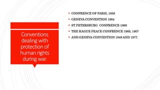 Human Rights During Armed Conflicts.pptx | War and Conflicts