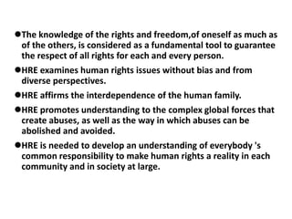 HUMAN RIGHTS ED-WPS Office.pptx HRE as an educational programme | PPT