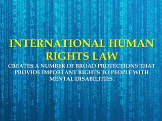 Human rights for mentally ill persons | PPTX