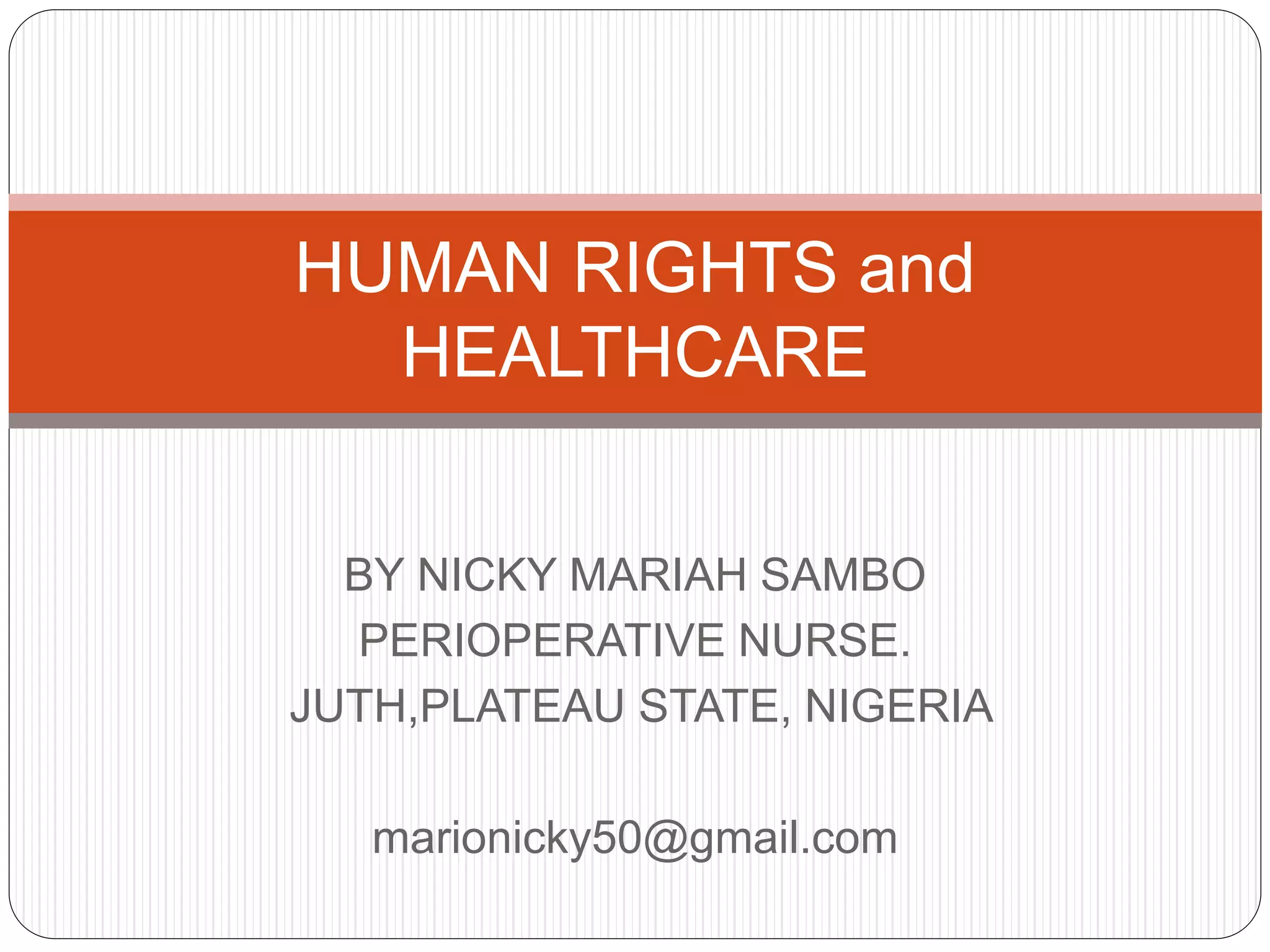 Human rights in healthcare industry | PPTX | Eldercare | Family and ...