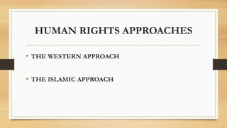 Human Rights in Islam: Bridging Gap Between Islam and West.pptx