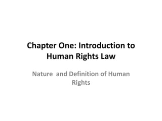 HUman Rights Law 1 -Notes-mekele.pptx