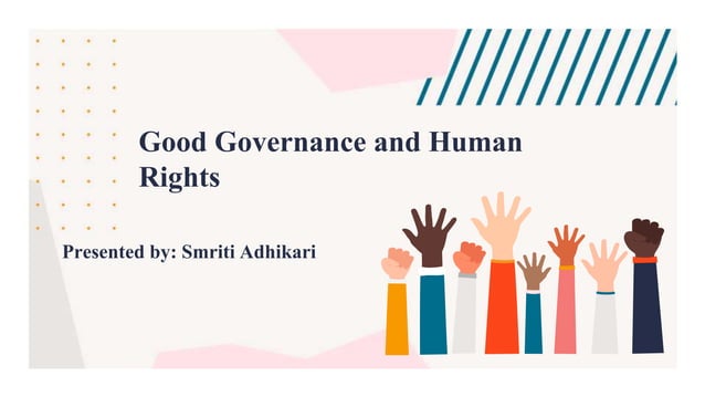 Human rights and good Governance | PPTX