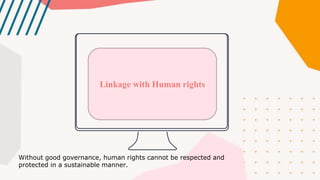 Human rights and good Governance | PPTX