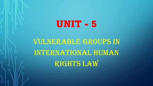 Human rights unit 5 | PPT