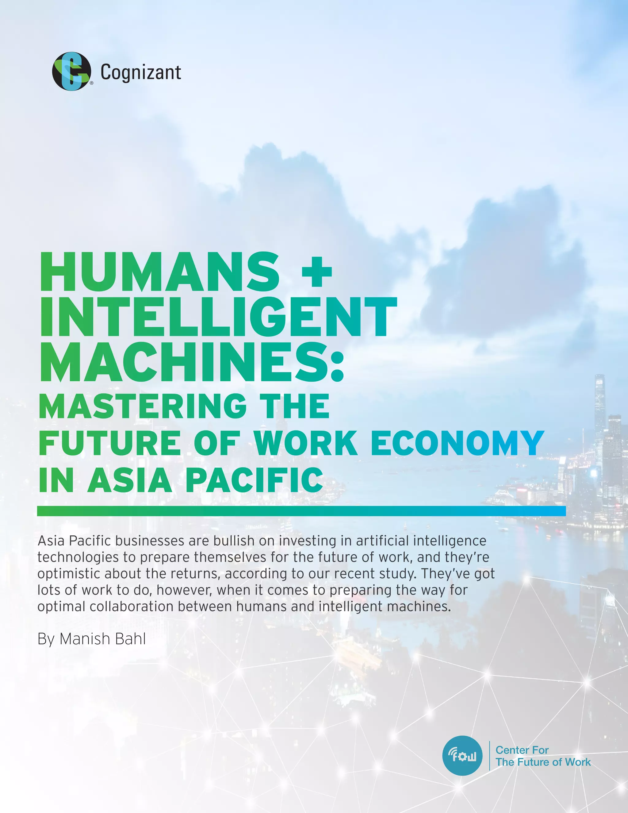 Humans + Intelligent Machines: Mastering the Future of Work Economy in ...