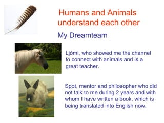 Humans and animals understand each other | PPT