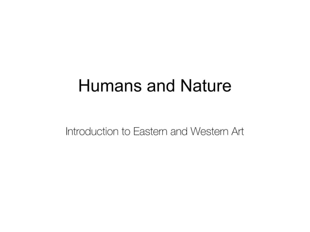Humans and Nature | PPT