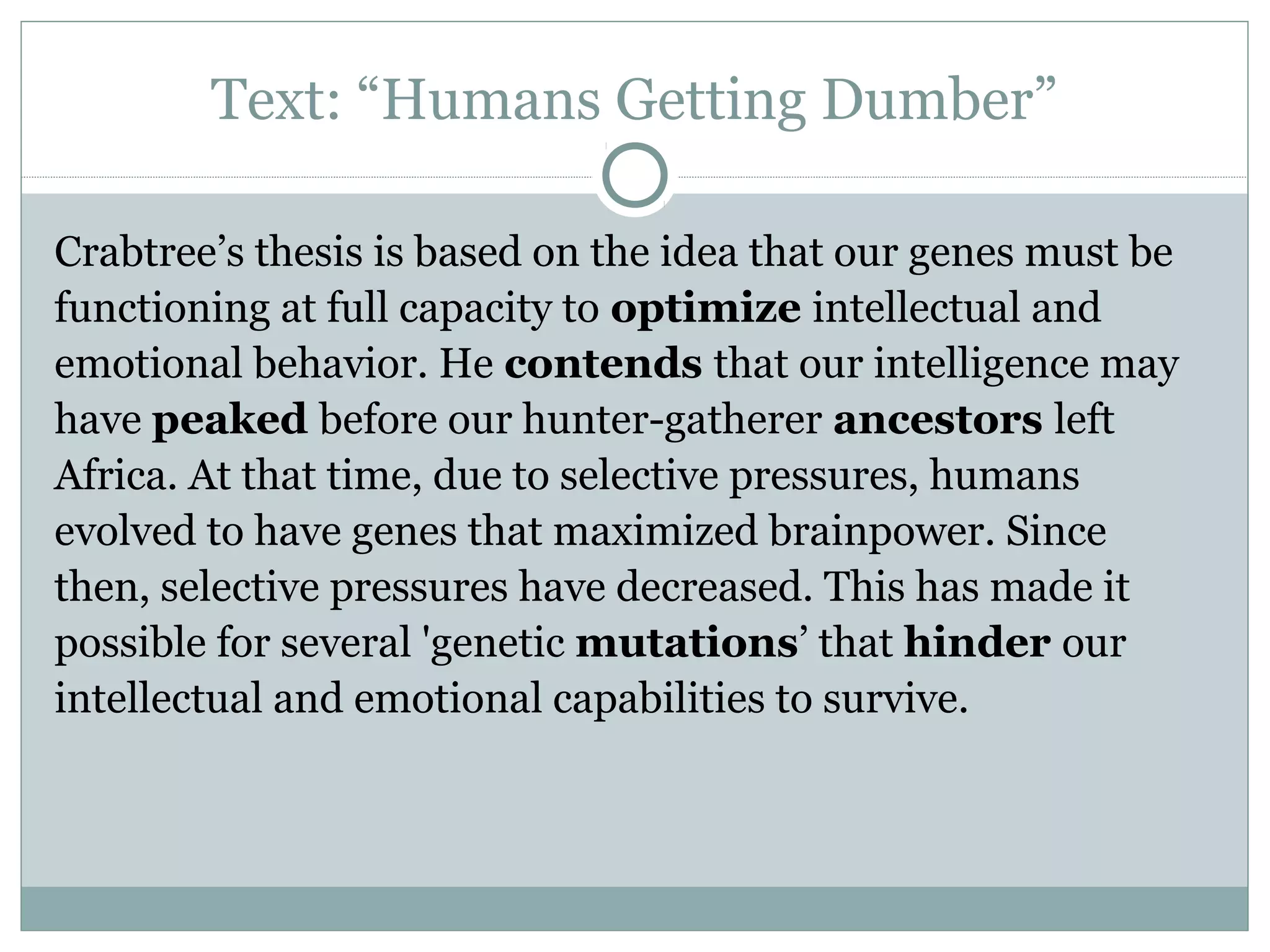 Humans are getting dumber ii | PPT