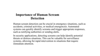 Human Scream Detection & Analysis.pptx