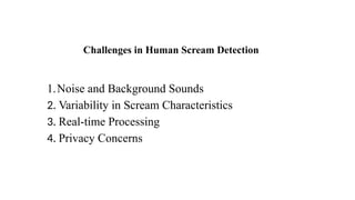 Human Scream Detection & Analysis.pptx