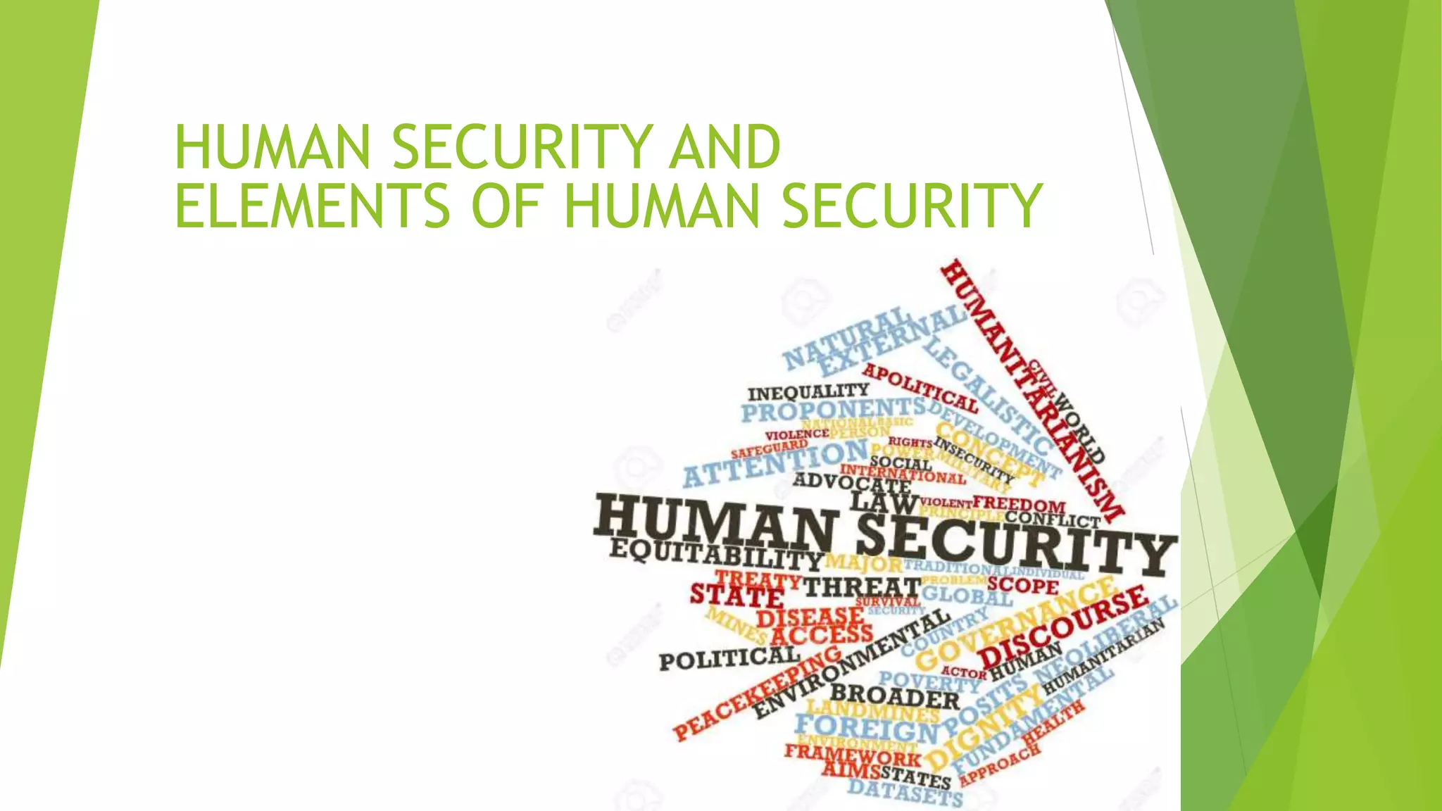 HUMAN SECURITY AND ELEMENTS OF HUMAN SECURITY.pptx