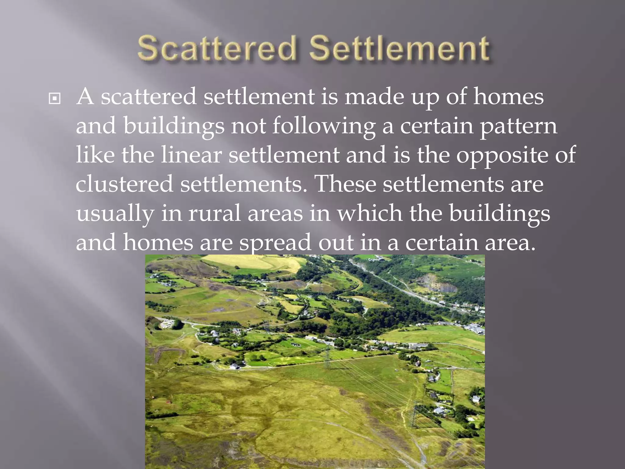 Human settlement patterns | PPTX