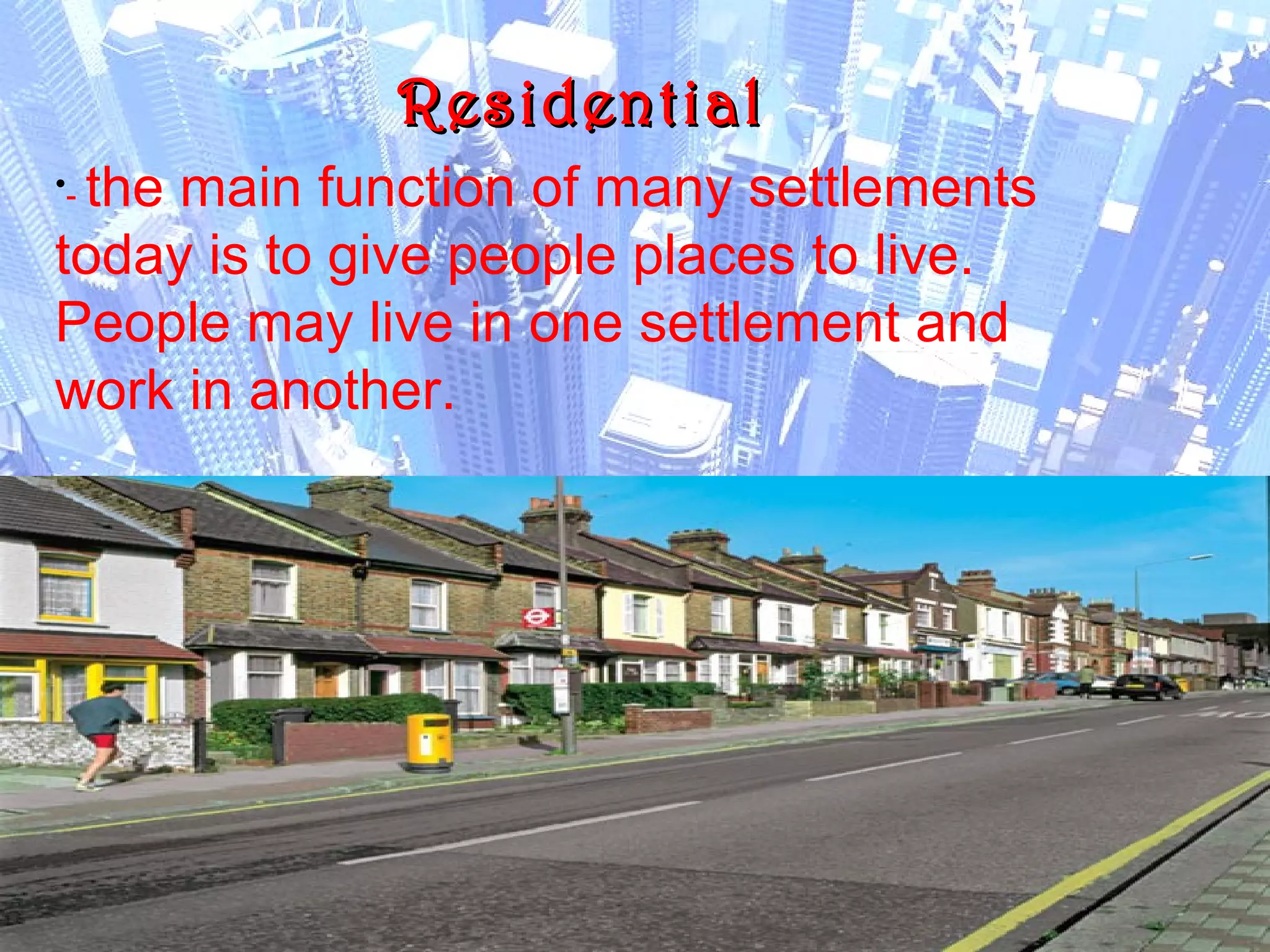 Human settlements 1 | PPT