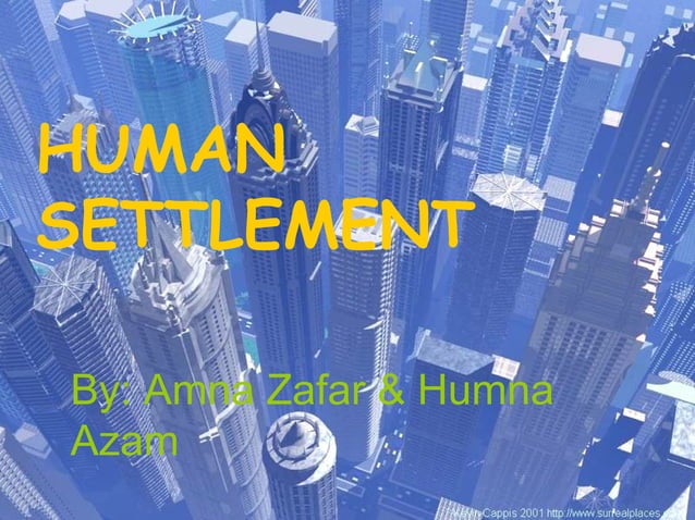 Human settlements 1 | PPT