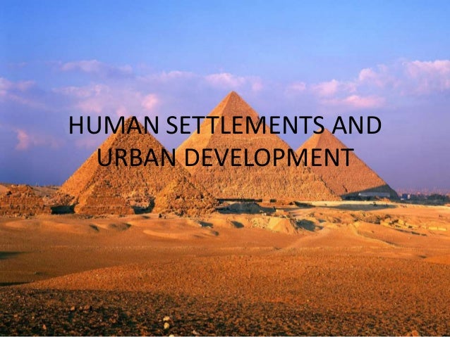 Human settlements and urban development lesson