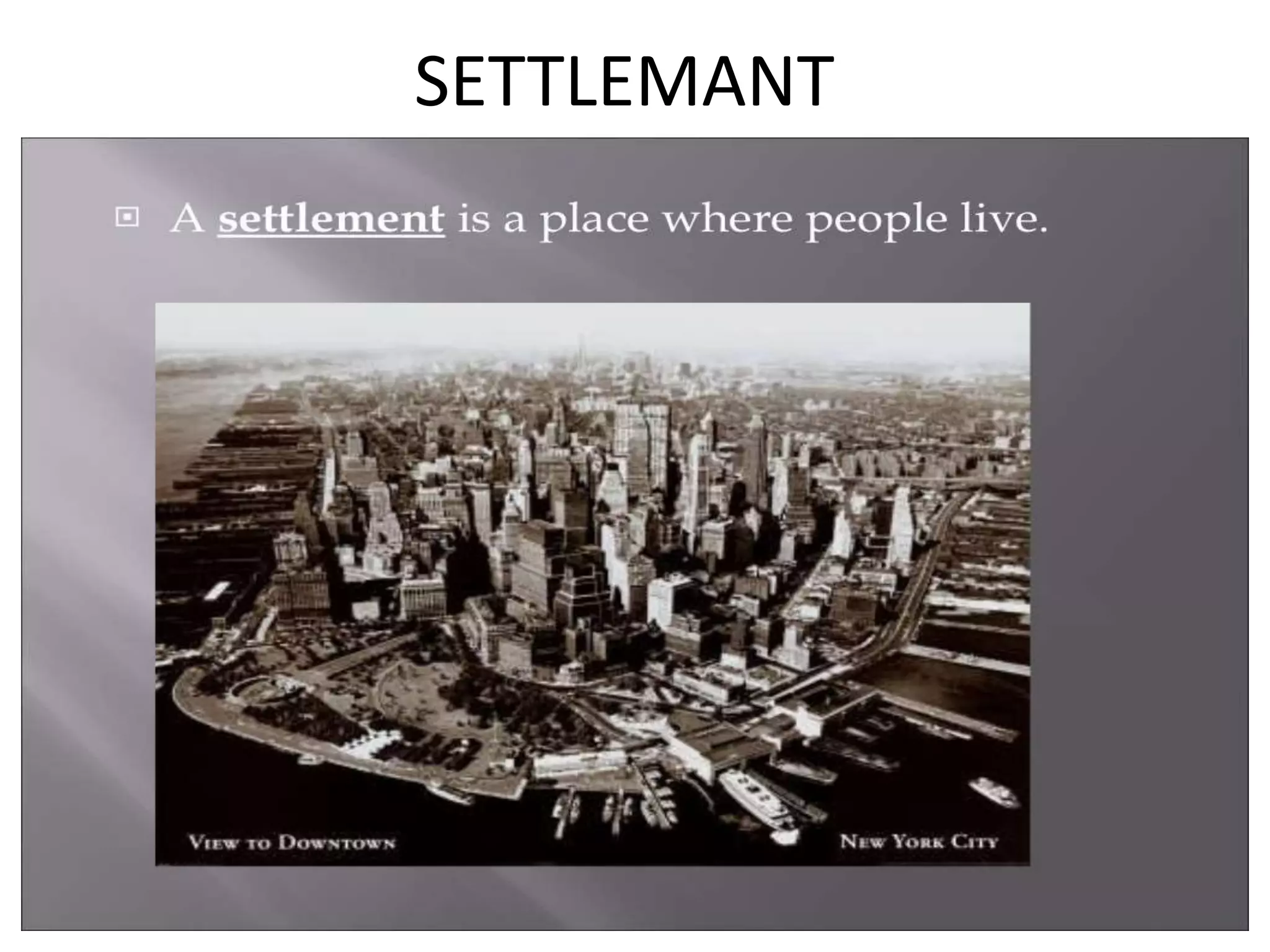 Human Settlements And Urbanization Pptx