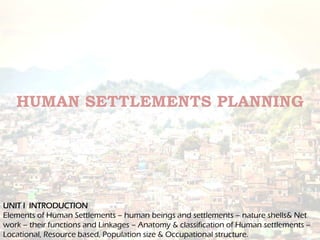 HUMAN SETTLEMENTS PLANNING Compiled By | PDF