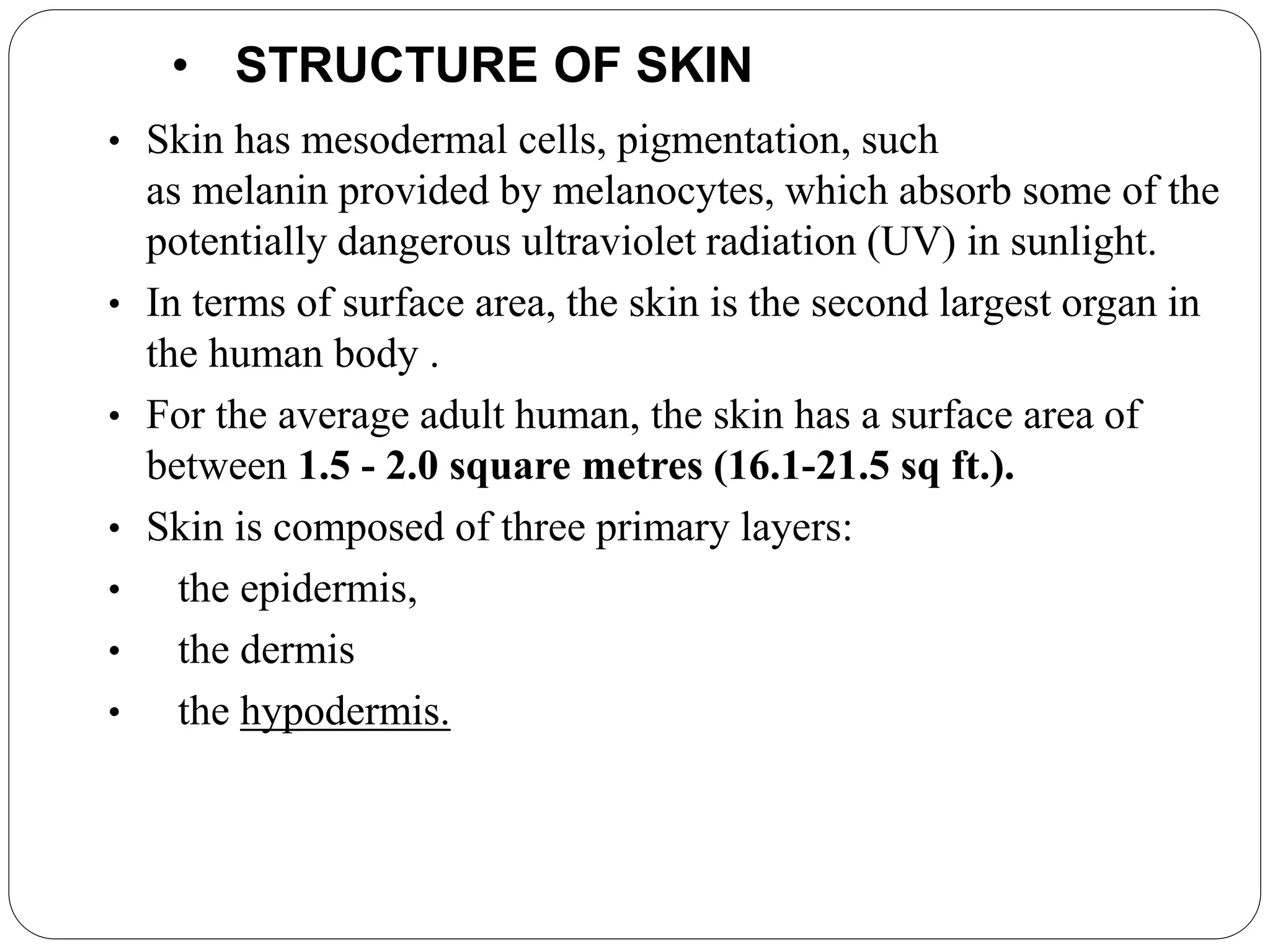 Introduction of Human skin | PPTX