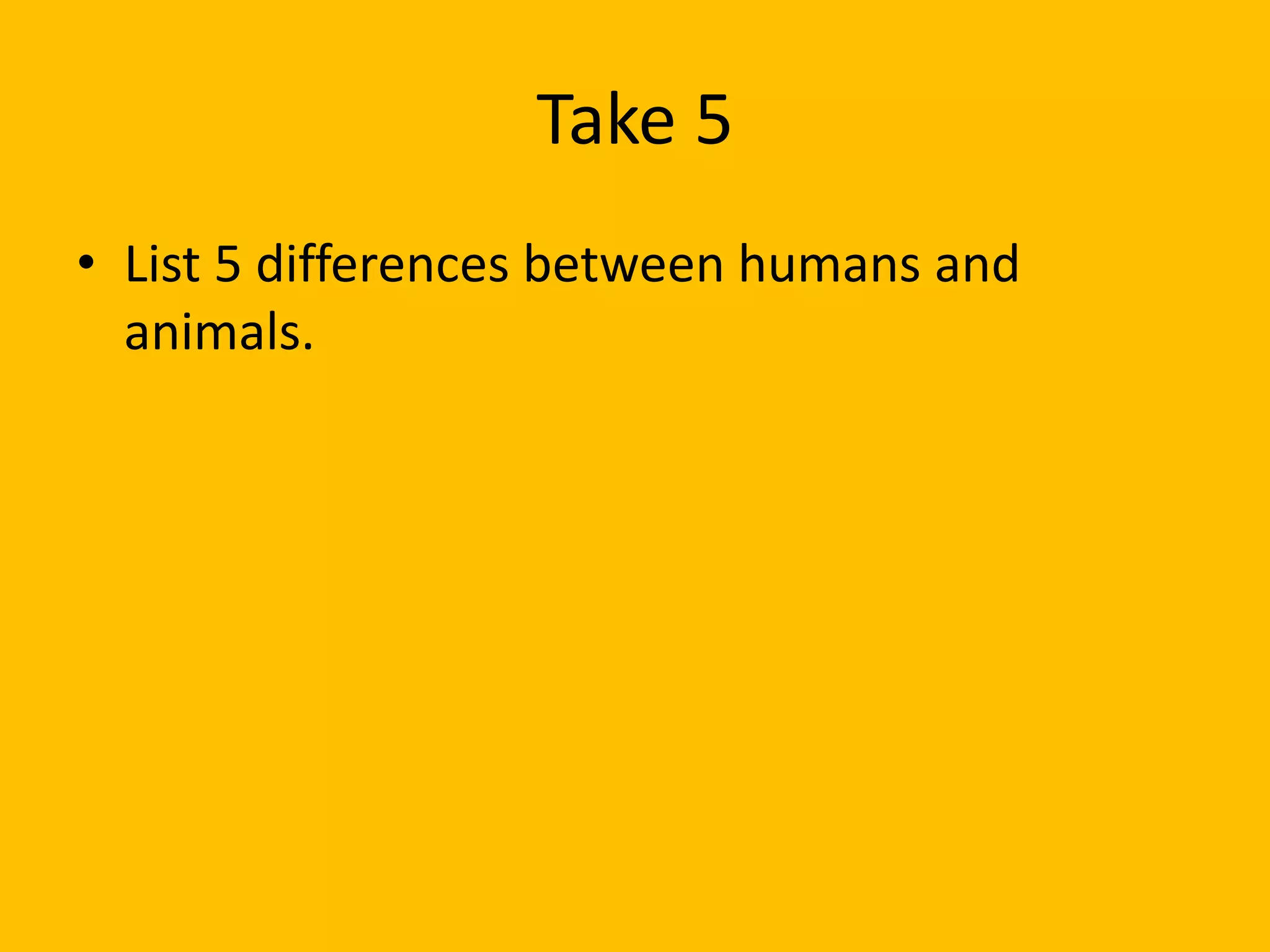 Humans vs animals | PPTX
